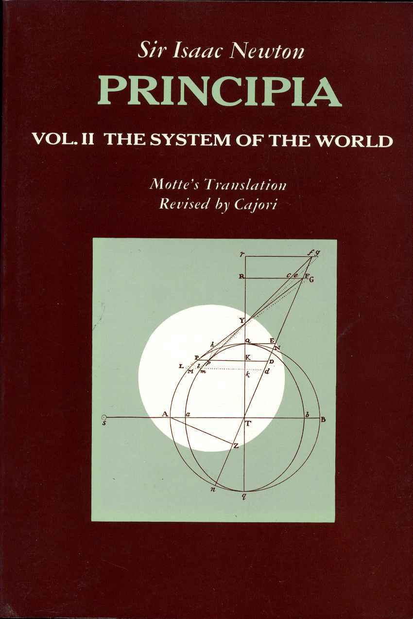 Sir Isaac Newton s Mathematical Principles Of Natural Philosophy And Sir Isaac Newton s Mathematical Principles Of Natural Philosophy And